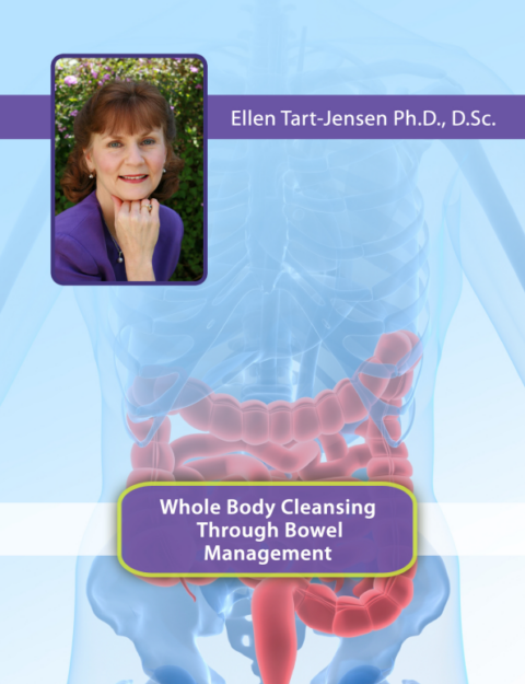 Whole Body Cleansing Through Bowel Management Class - Ellen Jensen